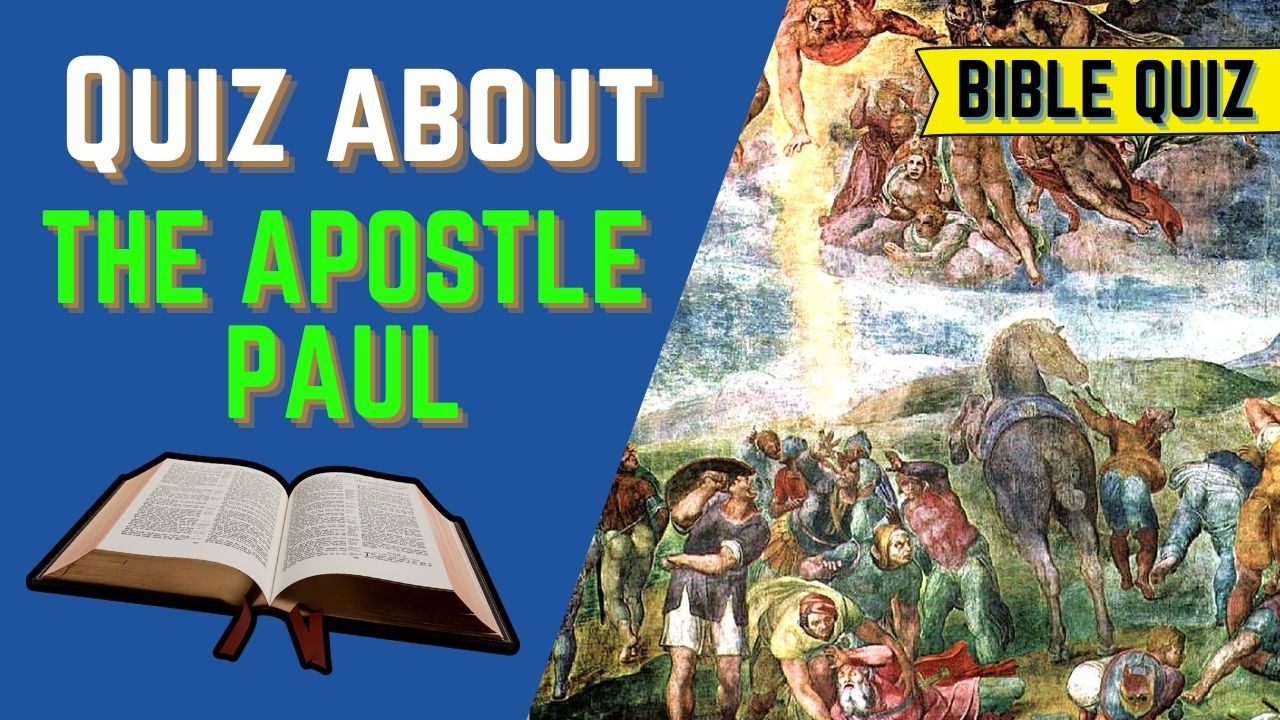 Apostle Paul Quiz - UnBox The Bible