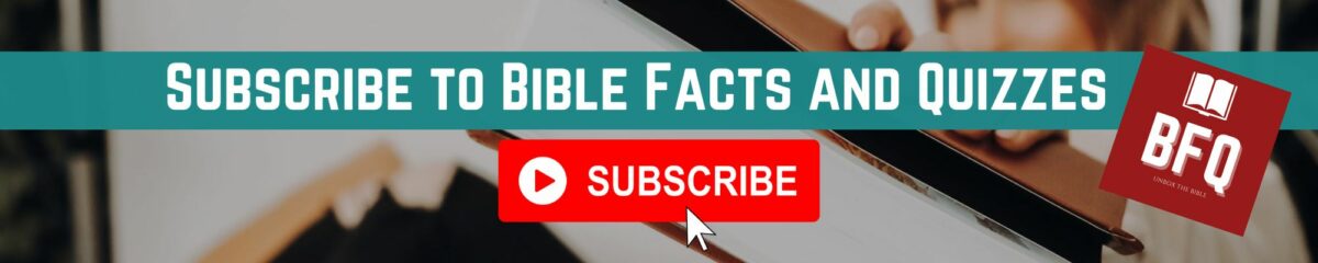 Joseph Bible Quiz -Test your Bible Knowledge here